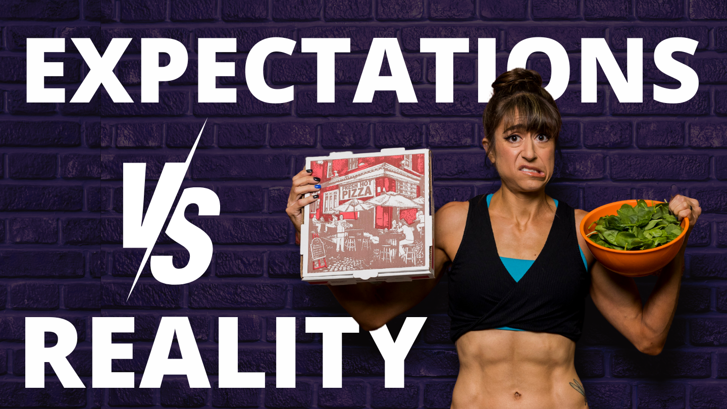 Expectations VS Reality | Redefining Strength