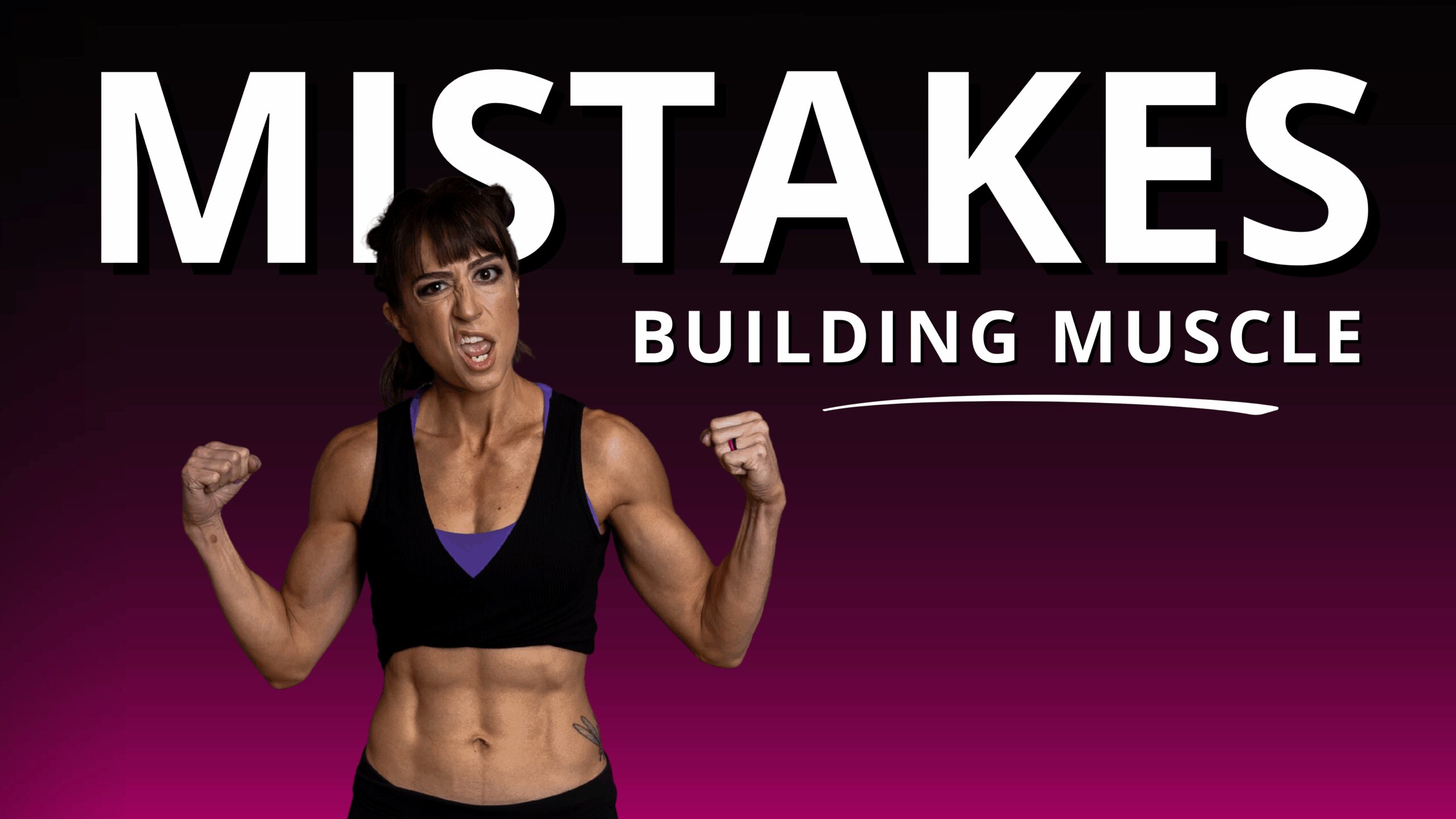 7 Muscle Building Mistakes | Redefining Strength